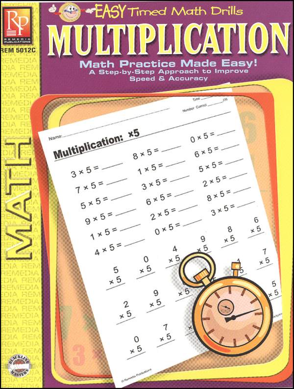 Multiplication Easy Timed Math Drills Remedia Publications