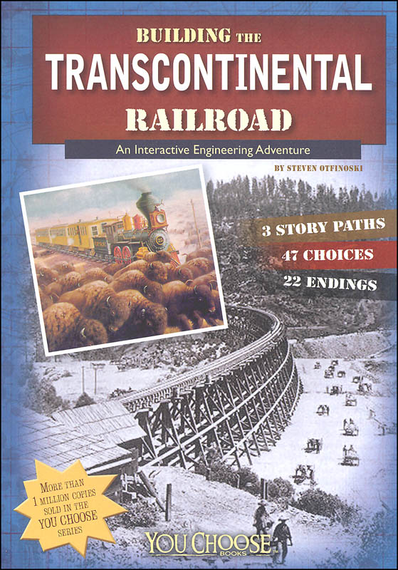 Building the Transcontinental Railroad: An Interactive Engineering ...