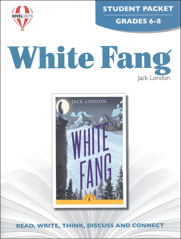 White Fang Student Pack | Novel Units | 9781561375271