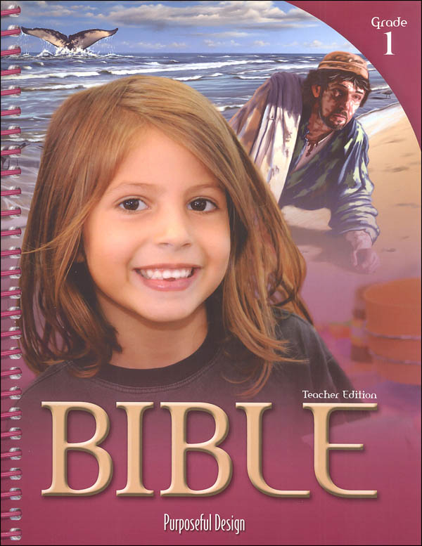 Purposeful Design Elementary Bible: Grade 1 Teacher Edition 2nd Edition ...