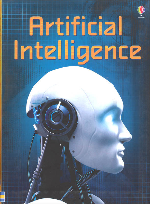 Artificial Intelligence (Discovery Adventures) | EDC / Usborne ... Artificial Intelligence (Discovery Adventures) | EDC / Usborne ...