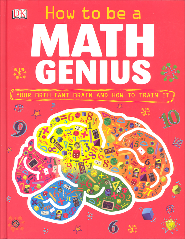 How to Be a Math Genius | Dorling Kindersley | 9780756697969