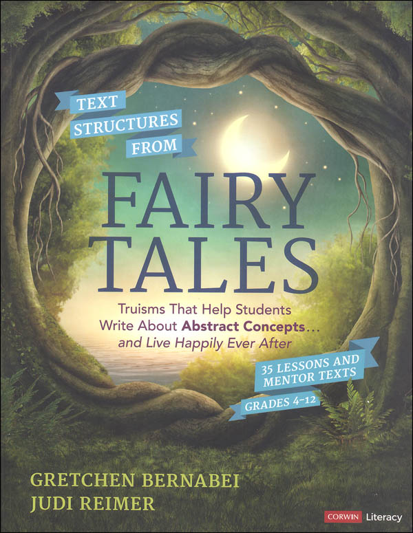Text Structures from Fairy Tales | Corwin Press | 9781544361154