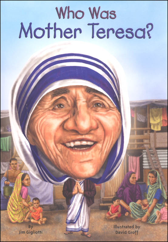 Who Was Mother Teresa? | Grosset & Dunlap | 9780448482996