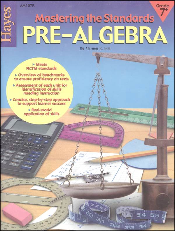 Mastering The Standards Mathematics Pre Algebra Hayes 9781557675644