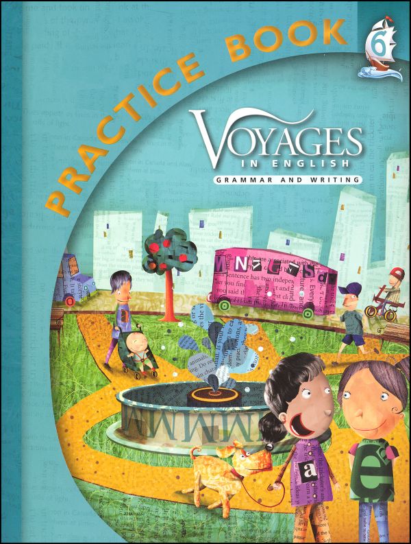 Voyages In English 2011 Grade 6 Practice Book Loyola University Press Voyages In English 2011 Grade 6 Practice Book Loyola University Press