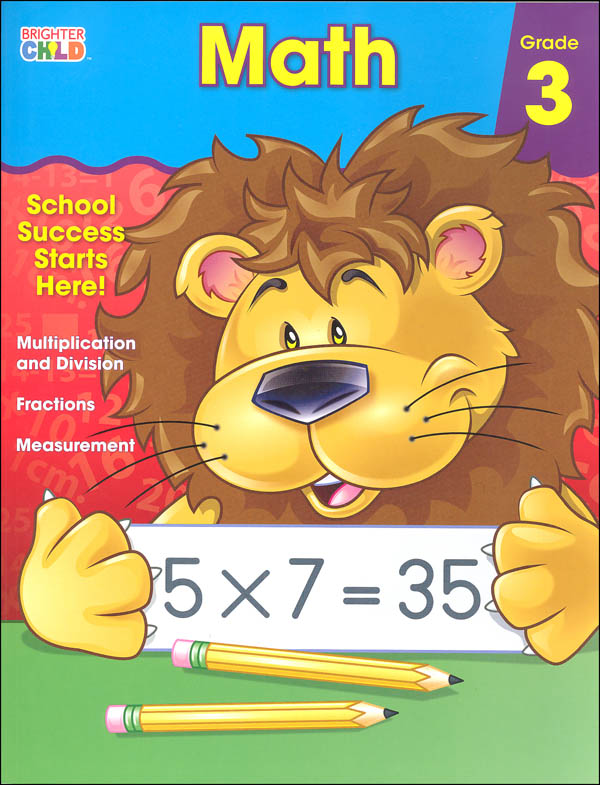 Math Grade 3 Workbook Brighter Child Brighter Child 9781483816548 Math Grade 3 Workbook Brighter Child Brighter Child 9781483816548
