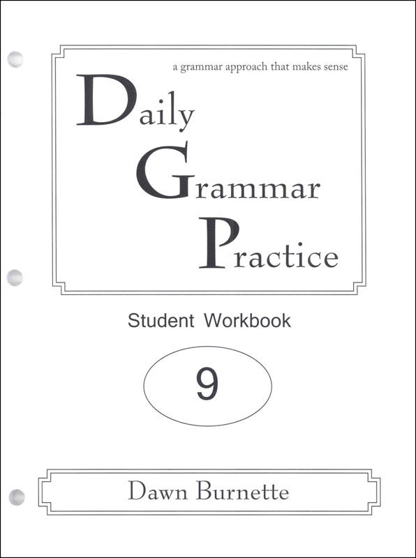 Daily Grammar Practice Student Workbook Grade 9 DGP Publishing
