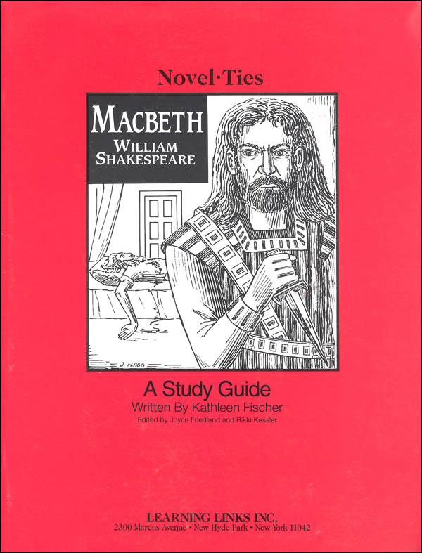 Macbeth Novel-Ties Study Guide | Learning Links | 9780767501675 Macbeth Novel-Ties Study Guide | Learning Links | 9780767501675