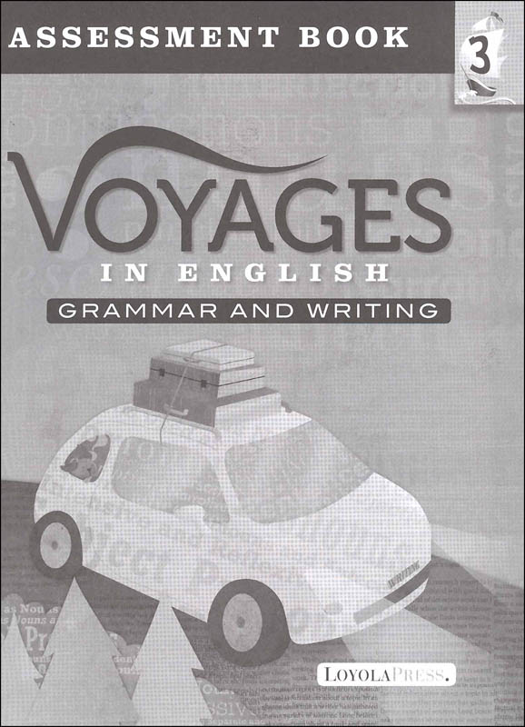 Voyages In English 2018 Grade 3 Assessment Book Loyola University voyages-in-english-2018-grade-3-assessment-book-loyola-university