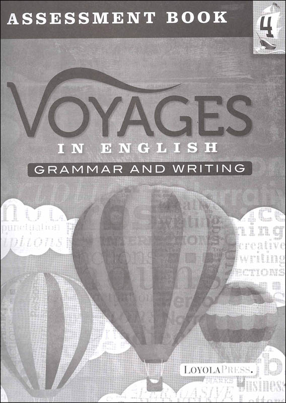 Voyages In English 2018 Grade 4 Assessment Book Loyola University Voyages In English 2018 Grade 4 Assessment Book Loyola University