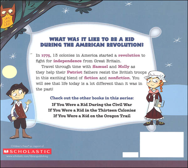 If You Were a Kid During the American Revolution | Children's Press ...